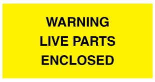 Warning Live Parts Enclosed Self Adhesive Label - Electrical Safety